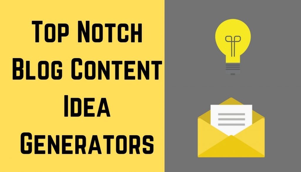Top-notch Blog Content Idea Generators For Writing | SEO - Discover Vibe